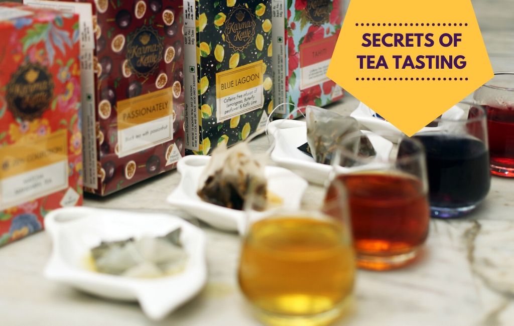 Secrets of Tea Tasting – Karma Kettle Teas